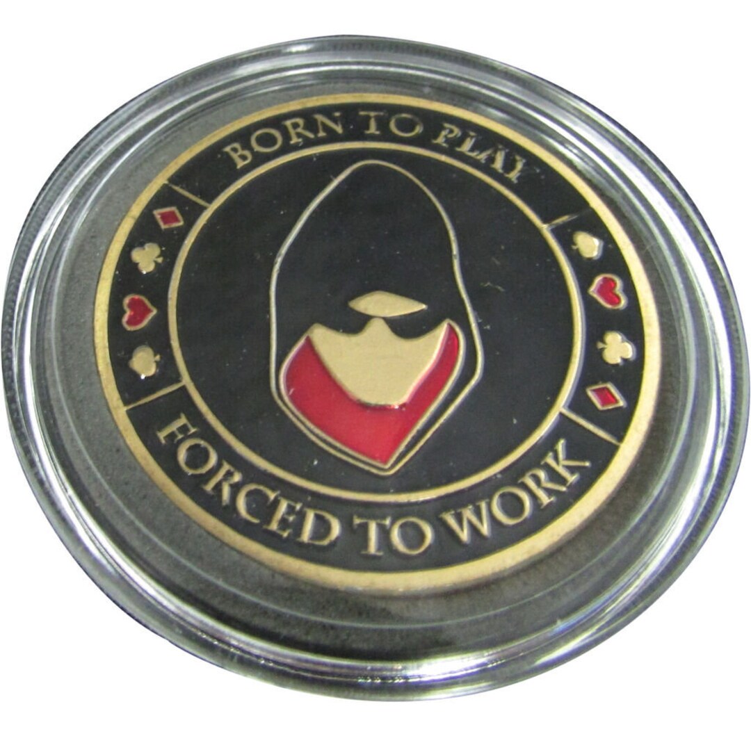 Born to Play Forced to Work Poker Card Guard Hand Protector New Poker ...