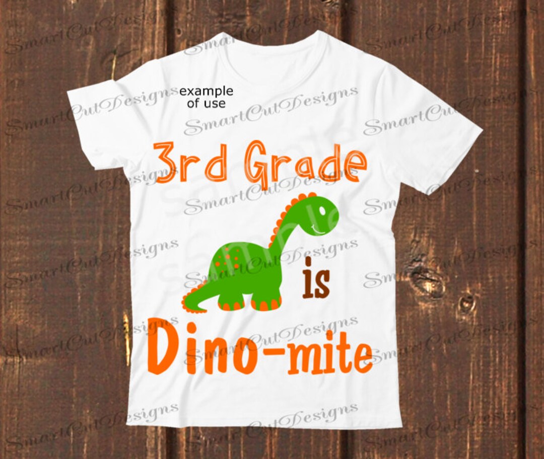 3rd Grade is Dino-mite Svg Third Grade Dinosaur Svg 3rd Grade Dinosaur ...
