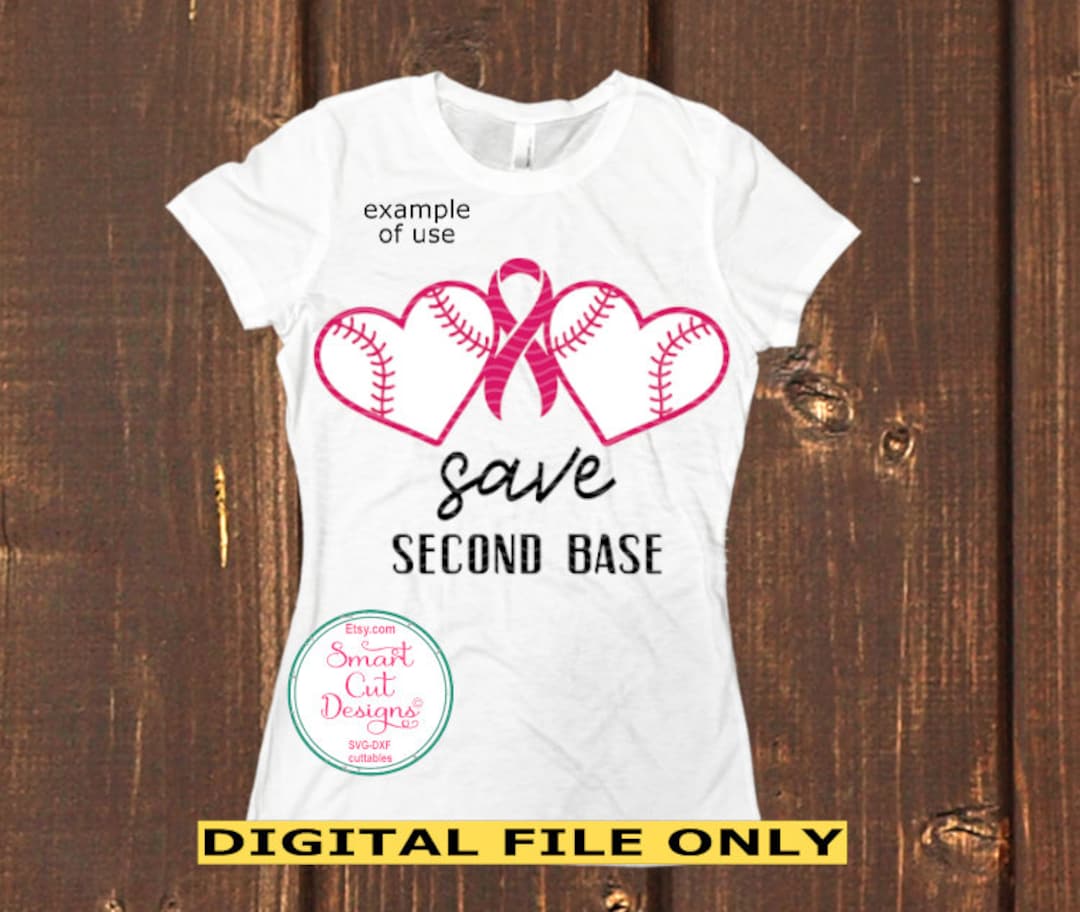 Save Second Base Svg Awareness Svg Breast Cancer Svg Softball Svg Pink ...