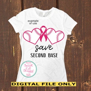 Save Second Base Svg Awareness Svg Breast Cancer Svg Softball Svg Pink ...