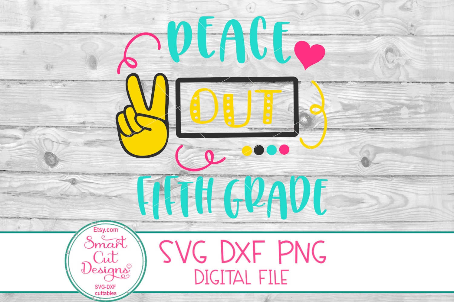 Peace Out 5th Grade Svg, Last Day of School Svg, Fifth Grade Svg, Boy ...