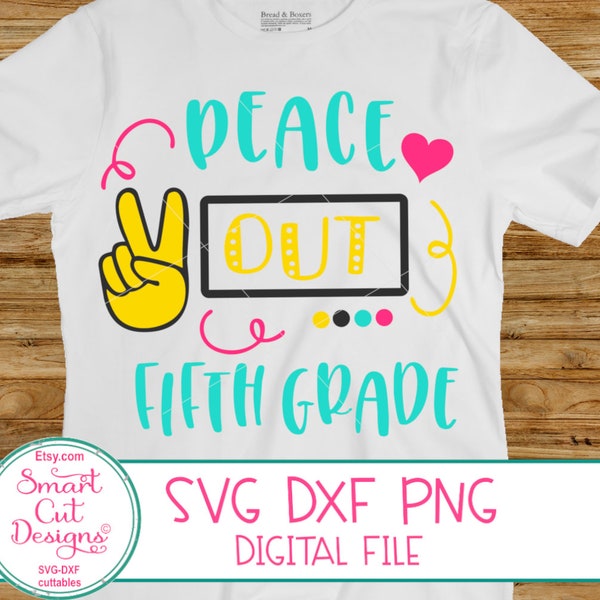 Peace Out Fifth Grade - Etsy