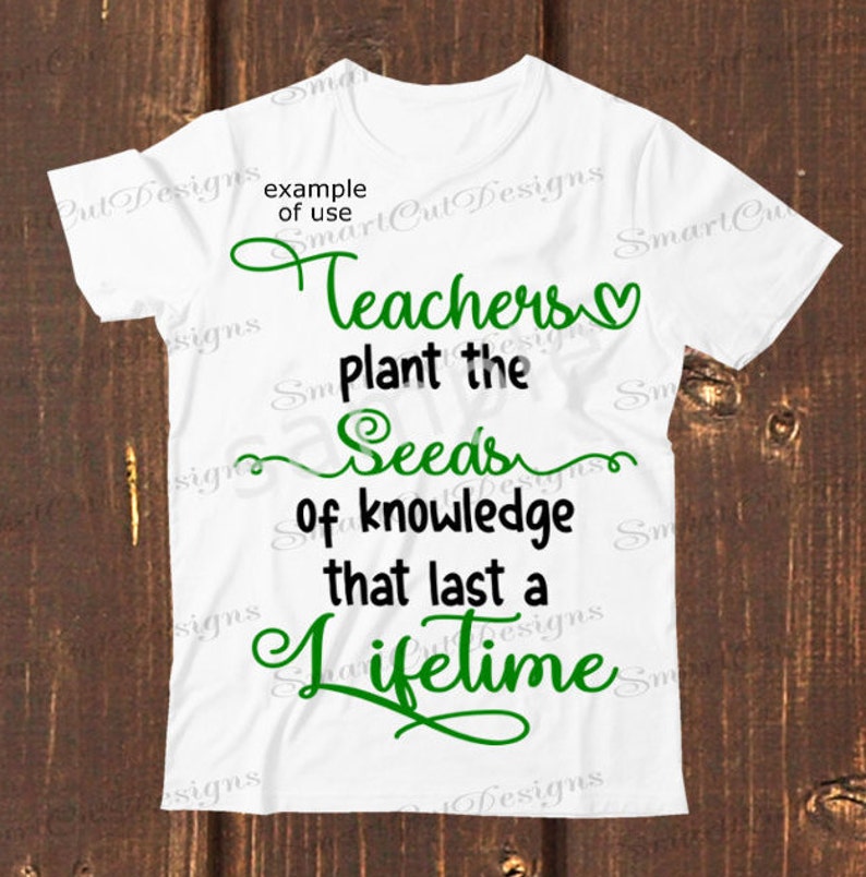 Teachers Plant The Seeds Of Knowledge Svg Teacher Quotes Svg | Etsy