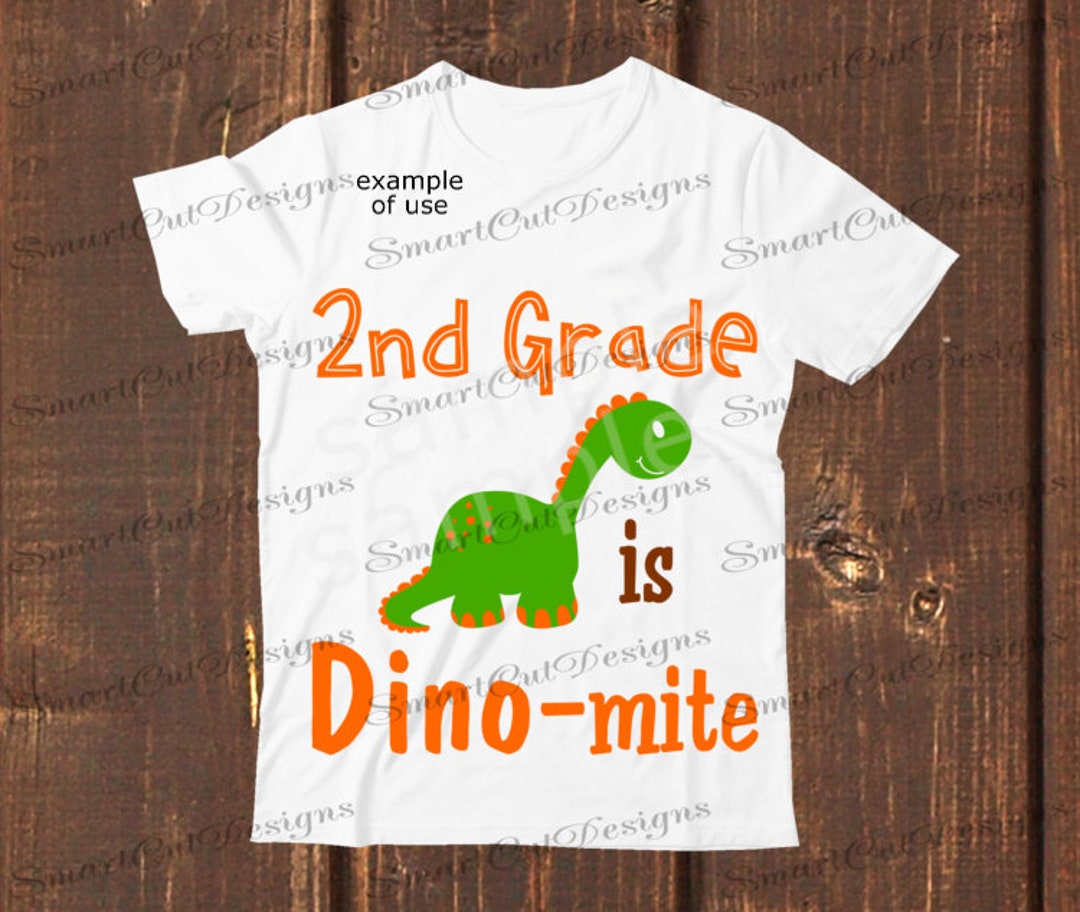 2nd Grade is Dino-mite Svg Second Grade Dinosaur Svg 2ng Grade Dinosaur ...