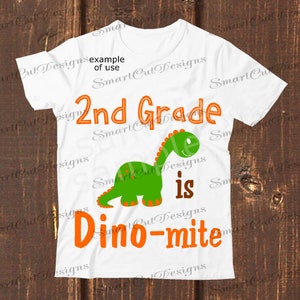 2nd Grade is Dino-mite Svg Second Grade Dinosaur Svg 2ng Grade Dinosaur ...