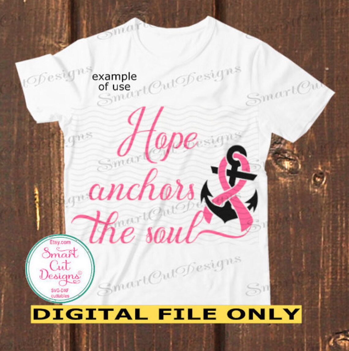 Hope Anchors the Soul Svg Breast Cancer Svg Awareness Svg Pink | Etsy