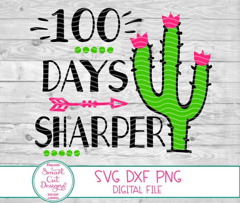 100th Day of School Svg 100 Days Sharper Svg 100th Day of - Etsy