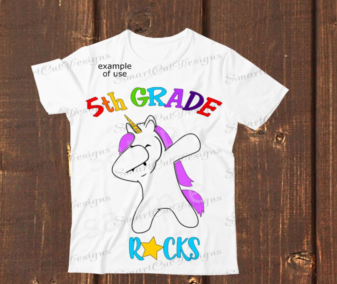 5th Grade Rocks Svg Fifth Grade Svg 5 Grade Unicorn Svg First Day at ...