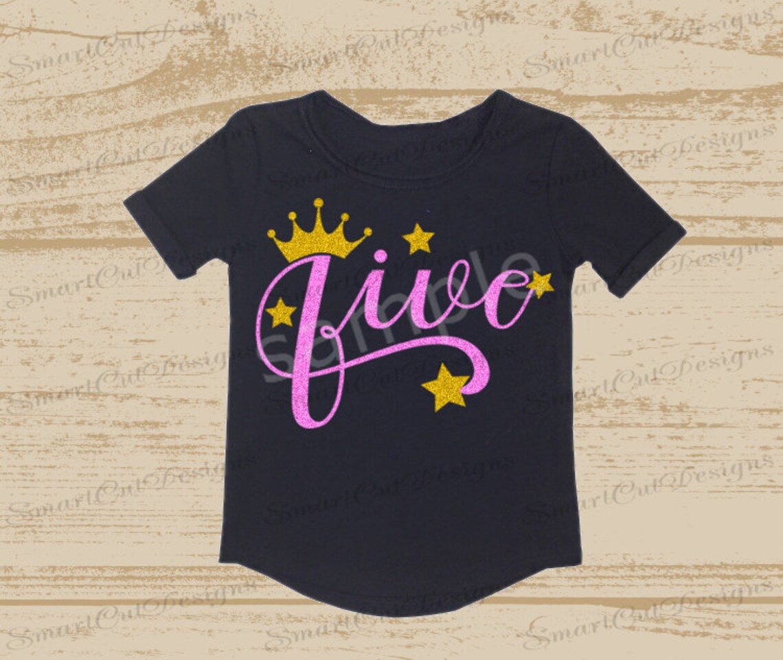 Five Svg 5th Birthday Svg 5 Svg Birthday Princess Svg Birthday - Etsy
