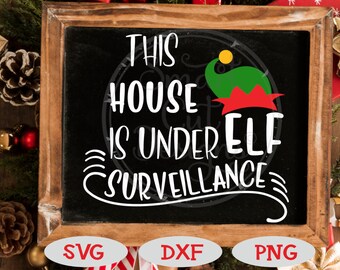 Elf Surveillance SVG Elf Cam Sign SVG winter SVG Png - Etsy