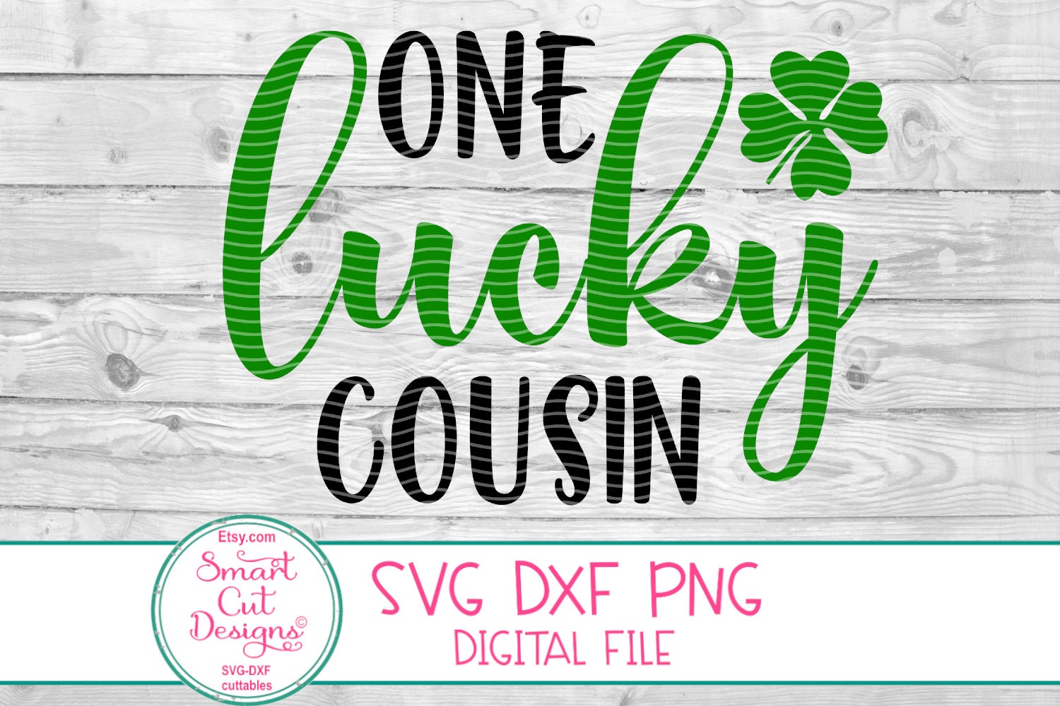 One Lucky Cousin Svg, St.patricks Day Svg, Cousin Svg, Lucky, Girl ...