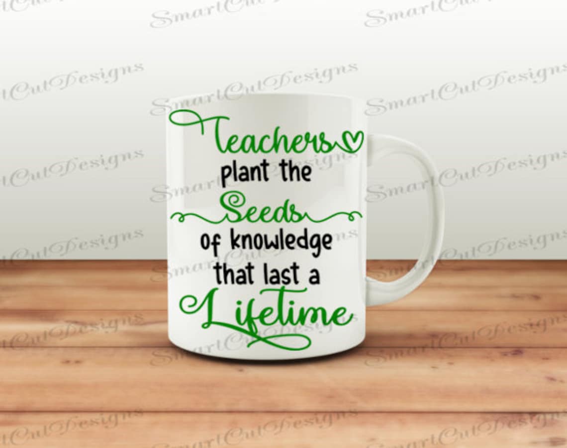 Teachers Plant The Seeds Of Knowledge Svg Teacher Quotes Svg | Etsy