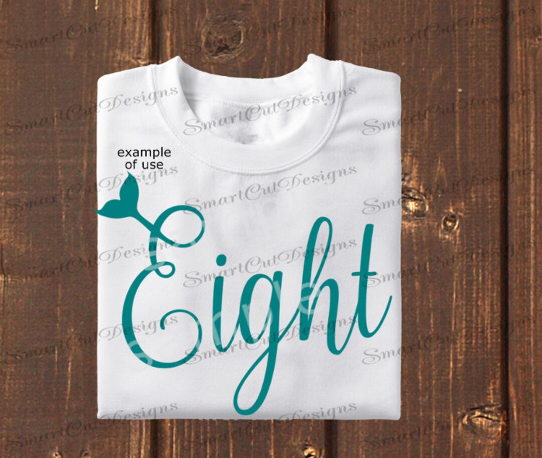 8th Birthday Svg 8 Today Svg Mermaid 8 Birthday Svg Birthday Number 8 ...