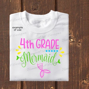 4th Grade Mermaid Svg Fourth Grade Svg 4th Grade Mermaid Iron on Back ...