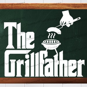 The Grillfather Svg, Fathers Day Svg, Grill Svg, Barbeque Svg, Gift Fot ...