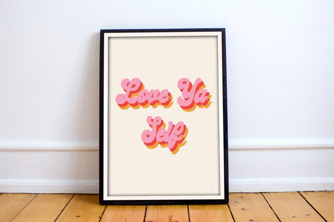 Love ya self Wall Art Retro Poster Retro Graphic Retro | Etsy
