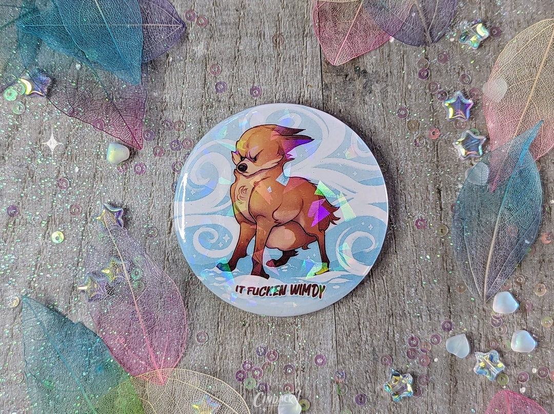 It's Heckin' Wimdy Fox Meme Holographic Tin Badge - Etsy UK