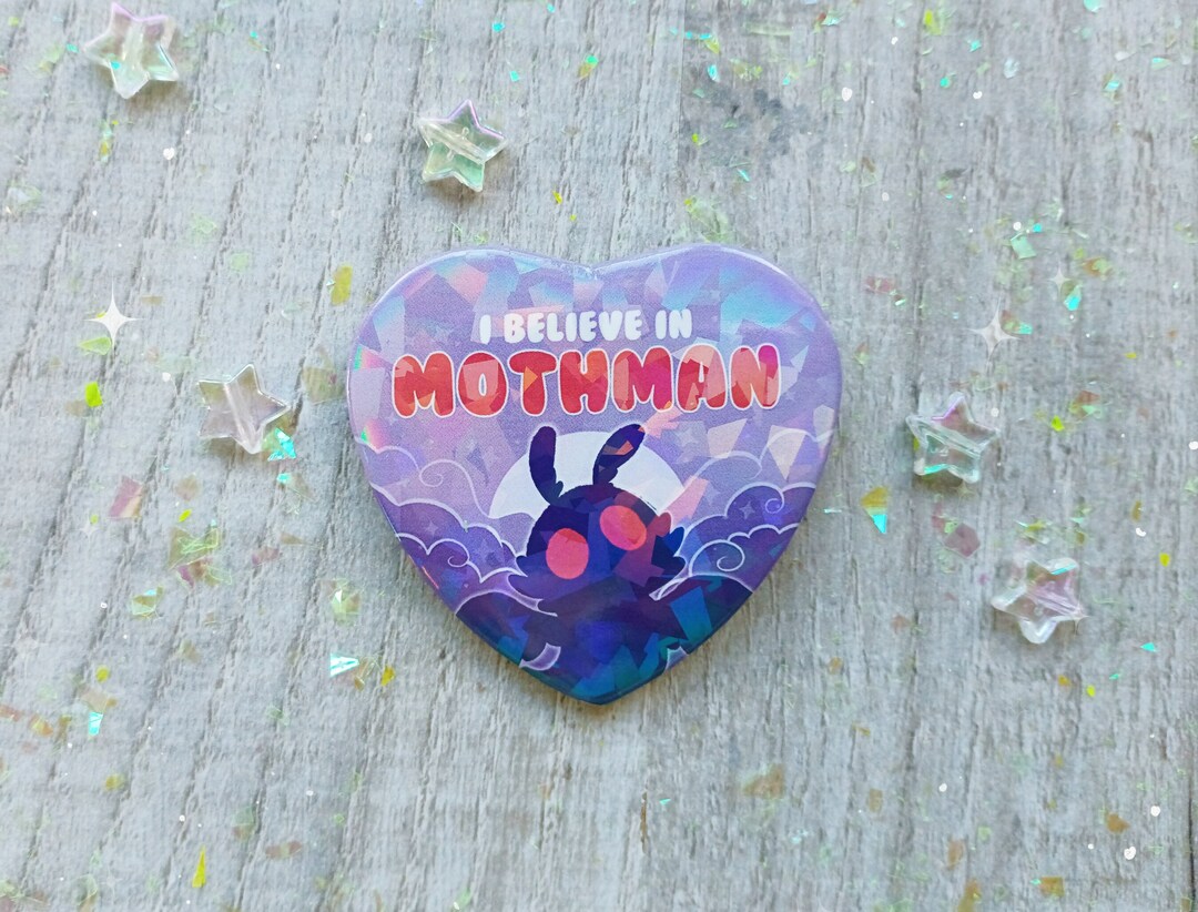 I Believe in Mothman Holographic Tin Badge - Etsy