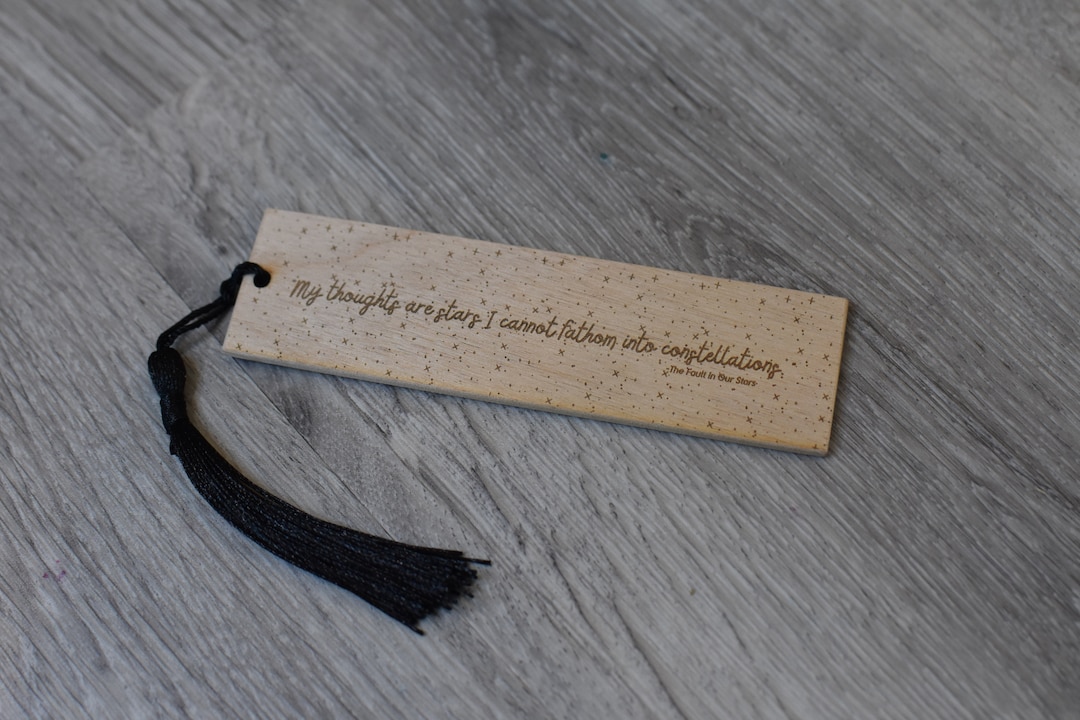 My Thoughts Are Stars - the Fault in Our Stars Quote - Wood Bookmark - Etsy