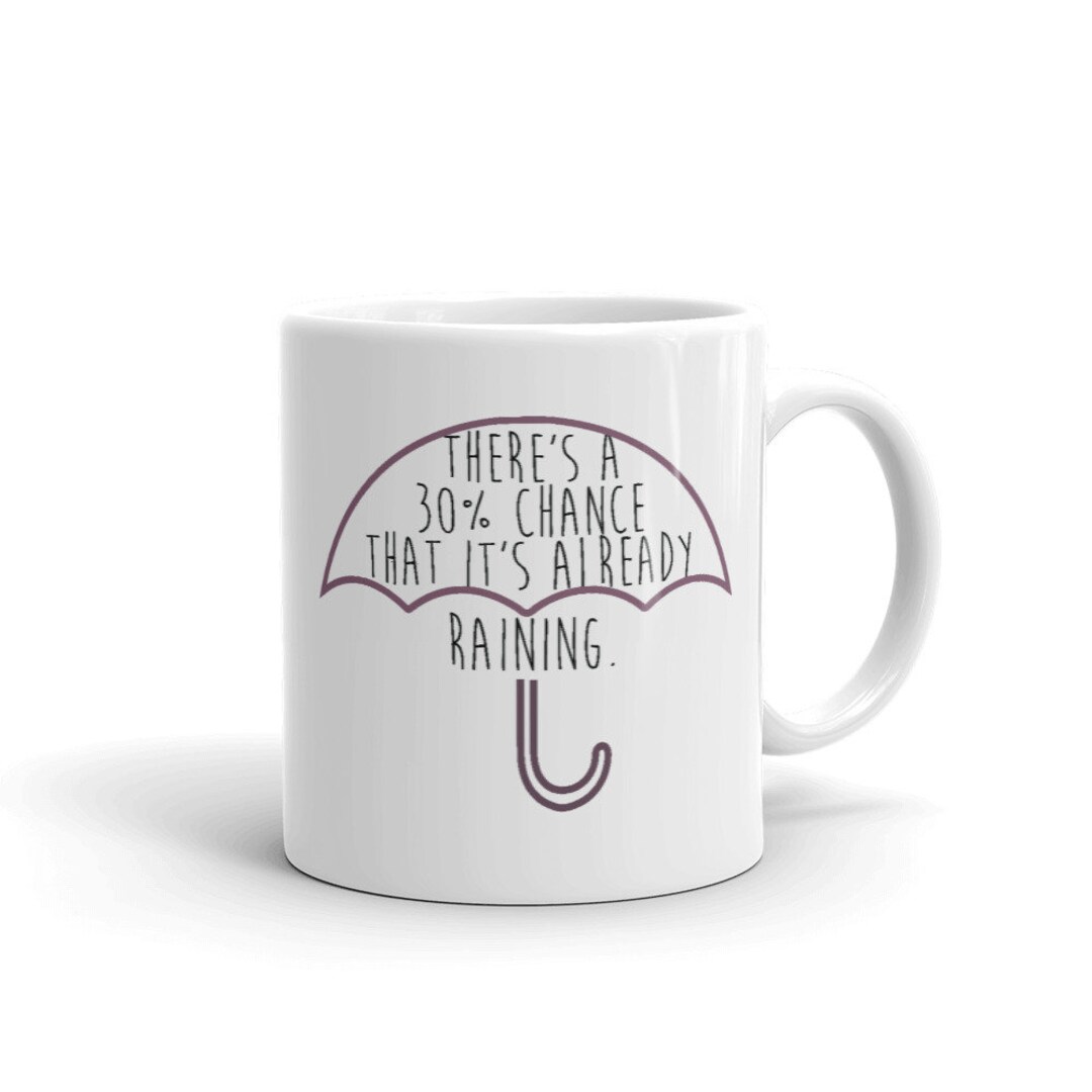 Mean Girls - Raining Mug - Etsy