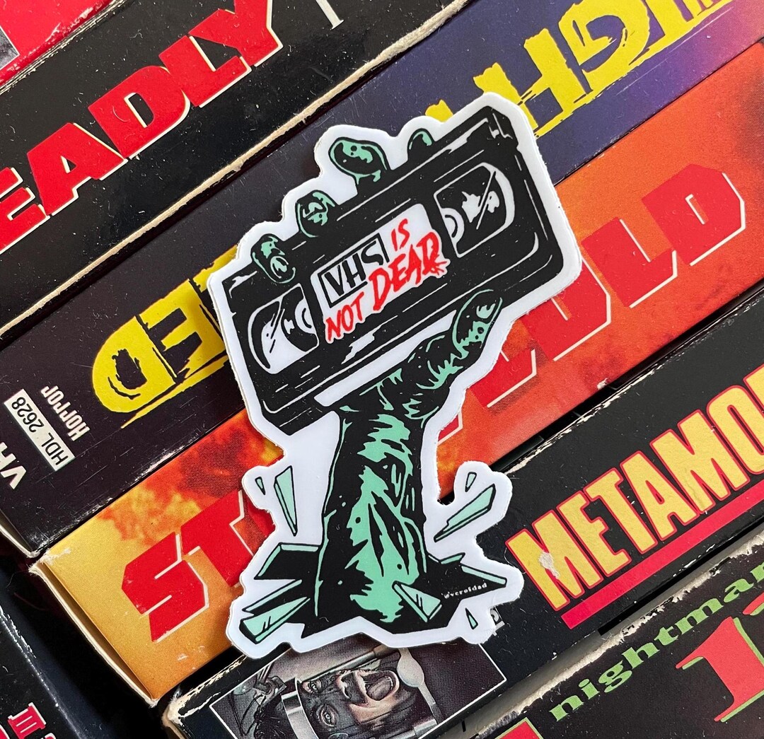 VHS is Not Dead 3" Vinyl Die-cut Sticker Horror VCR Tapeheads - Etsy
