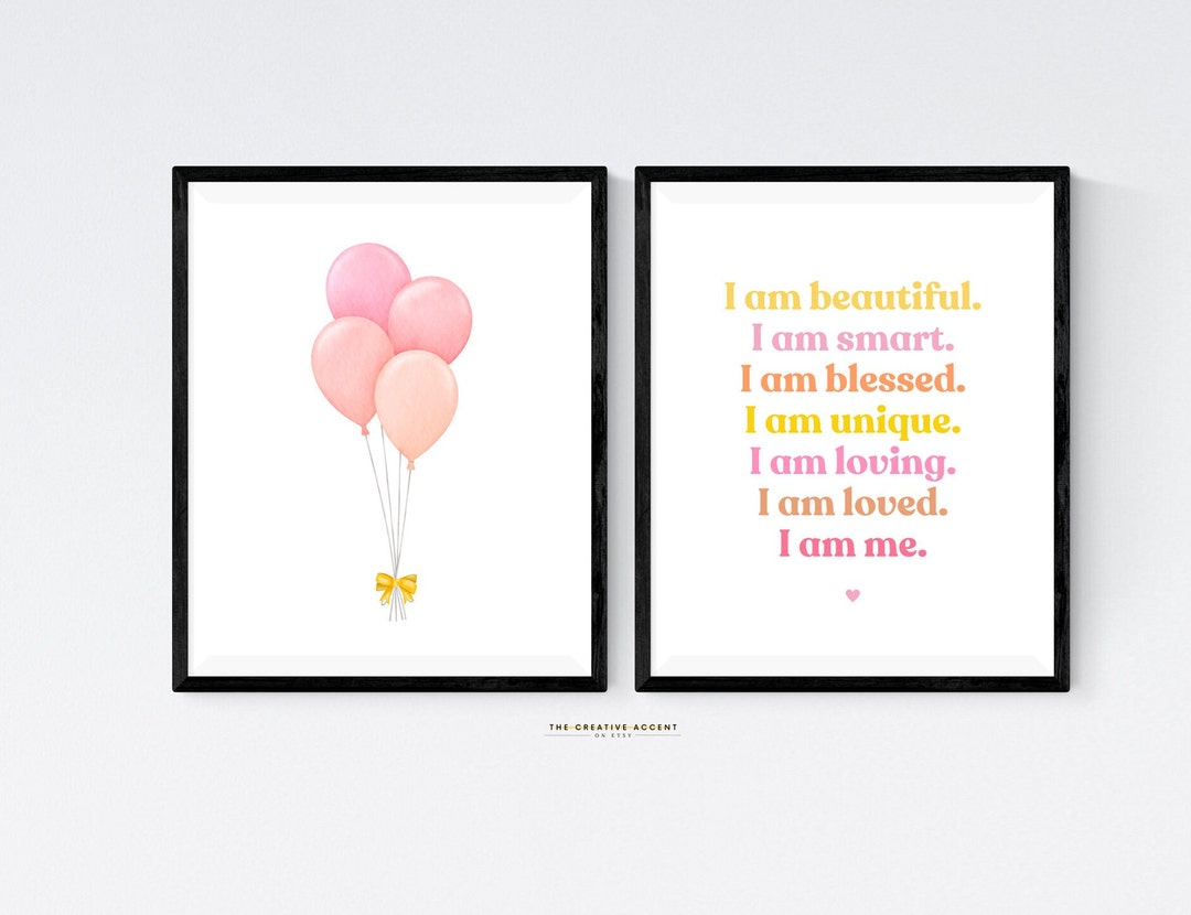 Girls i Am Affirmations: Pink & Yellow Balloon Art 2 Set Printable Wall ...