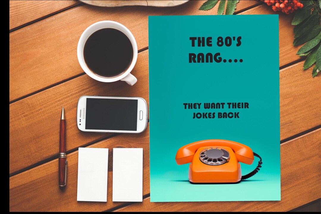 The 80s Rang and They Want Their Jokes Back|birthday|rude Birthday Card ...