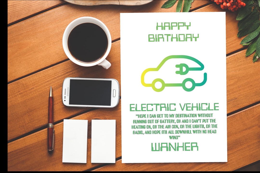 Happy Birthday Electric Vehicle Wanker|ev|wanker|rude Birthday Card ...