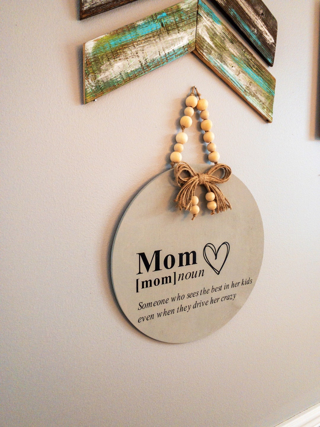 Mom Definition Sign Mothers Day Gift Round Mom Sign Mom Sign Wood Beads ...