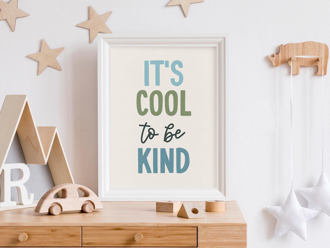 Cool to Be Kind Print, Kids Wall Art, Positive Affirmation Poster ...