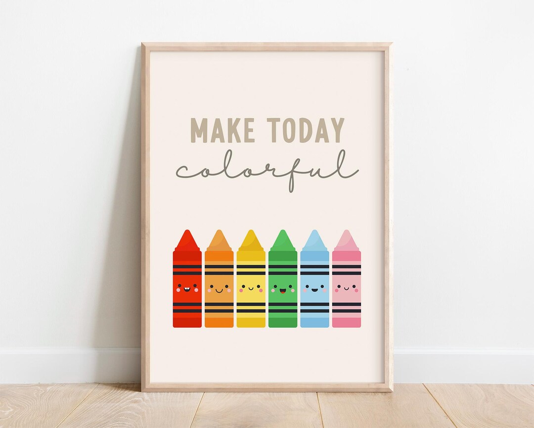 Rainbow Crayon Print, Inspirational Wall Art for Nursery or Classroom ...