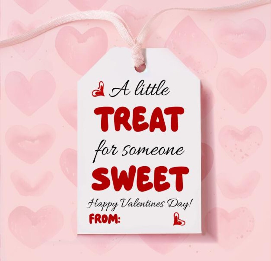 PRINTABLE Valentines Day Class Gift Tag/a Little Treat for Someone ...