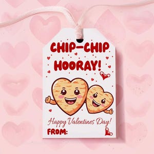 PRINTABLE Valentines Day Gift Tag/chip Chip Hooray Valentines Day Gift ...