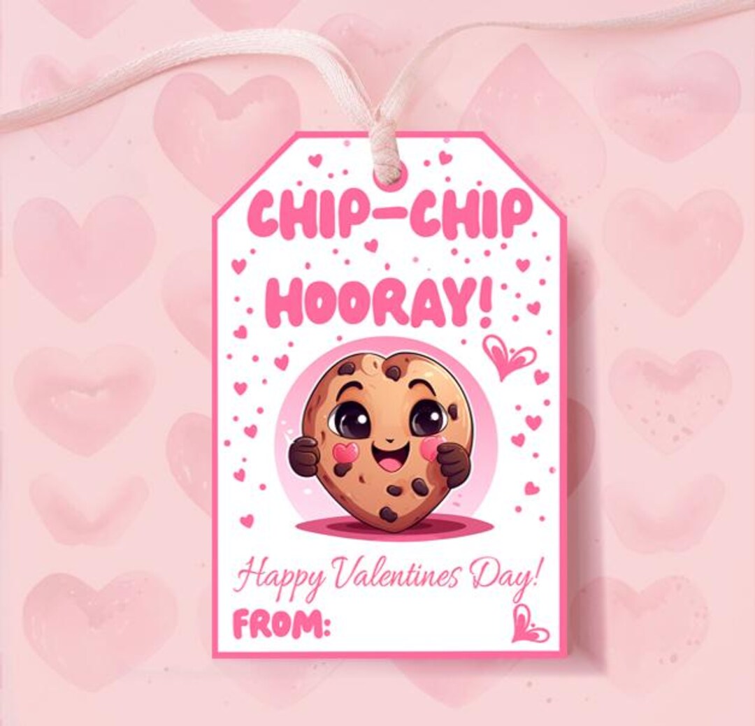 PRINTABLE Valentines Day Gift Tag/chip Chip Hooray Valentines Day Tag ...