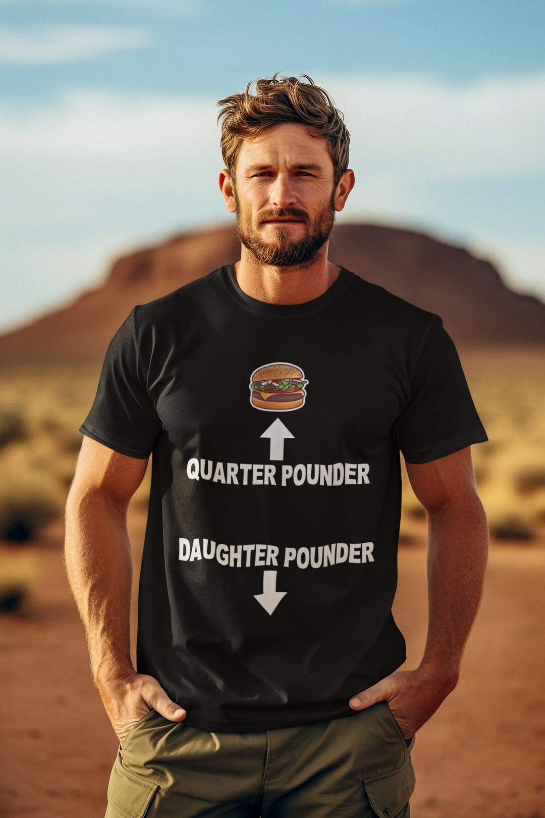 Quarter Pounder Daughter Pounder Shirt, Creative, Dark, Humor, Funny ...