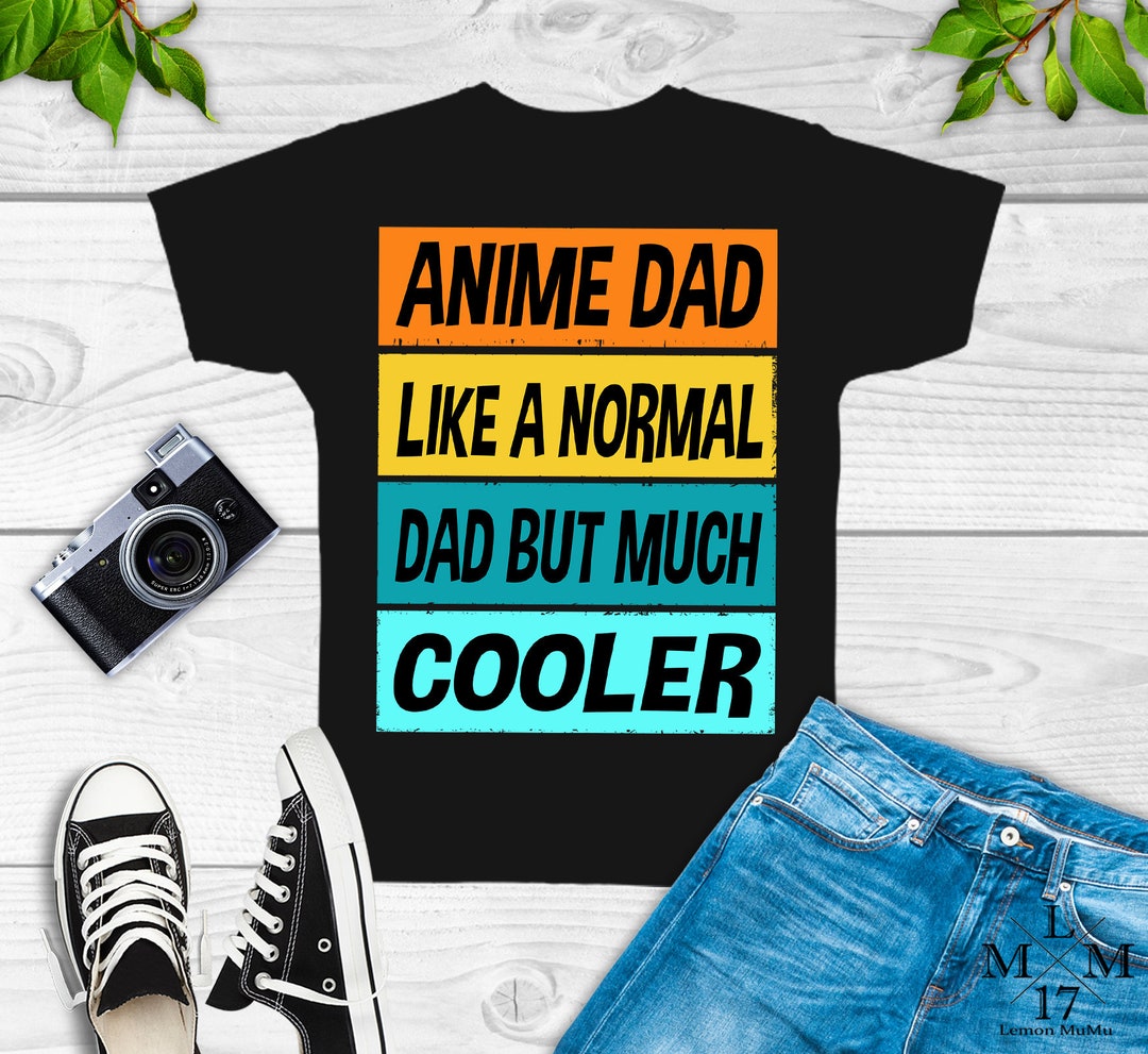 Anime Dad Shirt,manga Shirt,anime Japanese Shirt,anime Gift,anime Lover ...