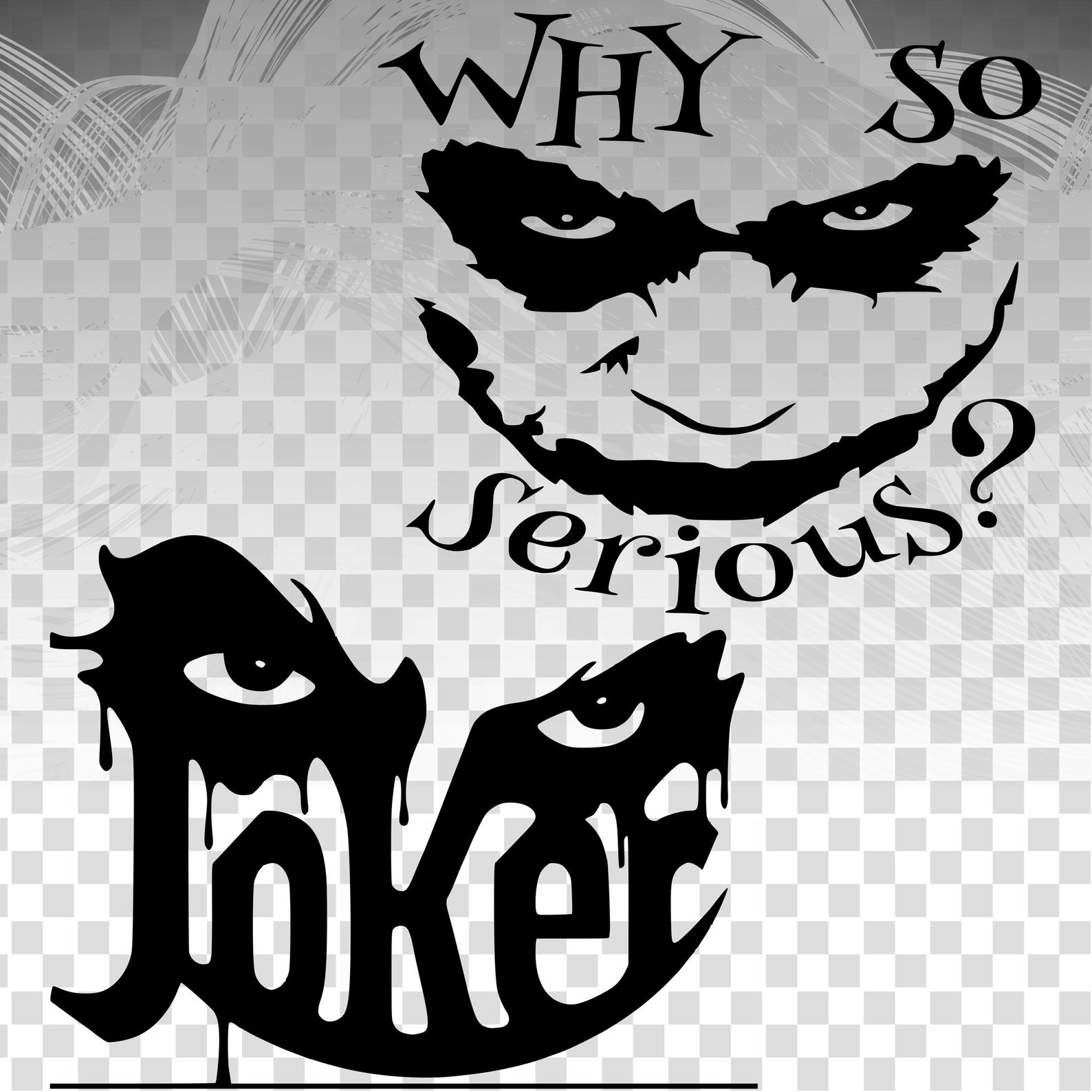 Joker Why so Serious SVG Cut File | Digital Download for Laser Cutting ...