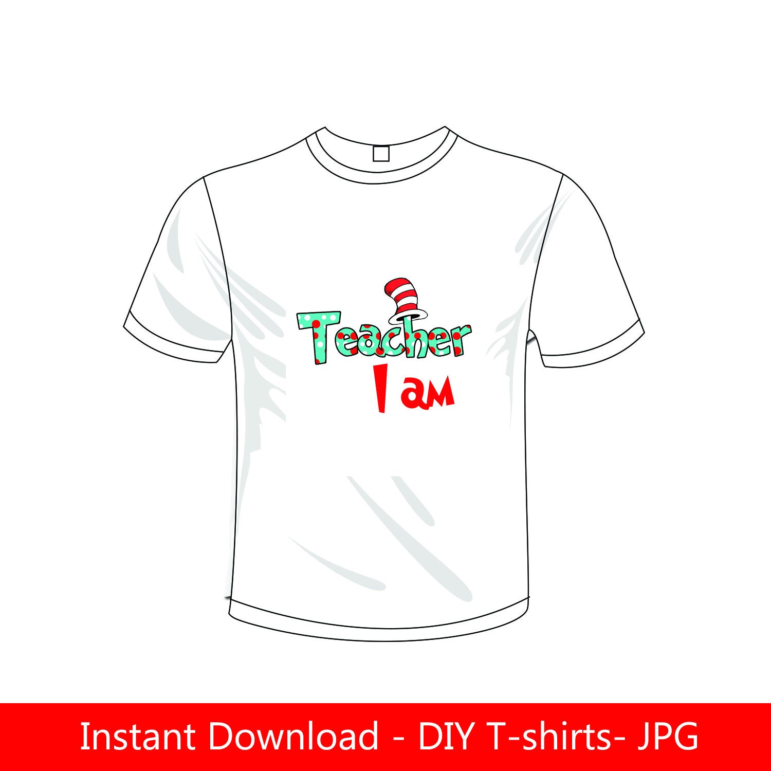 Teacher I Am Clipart. Transfer Iron On. Digital File. Instant Download ...