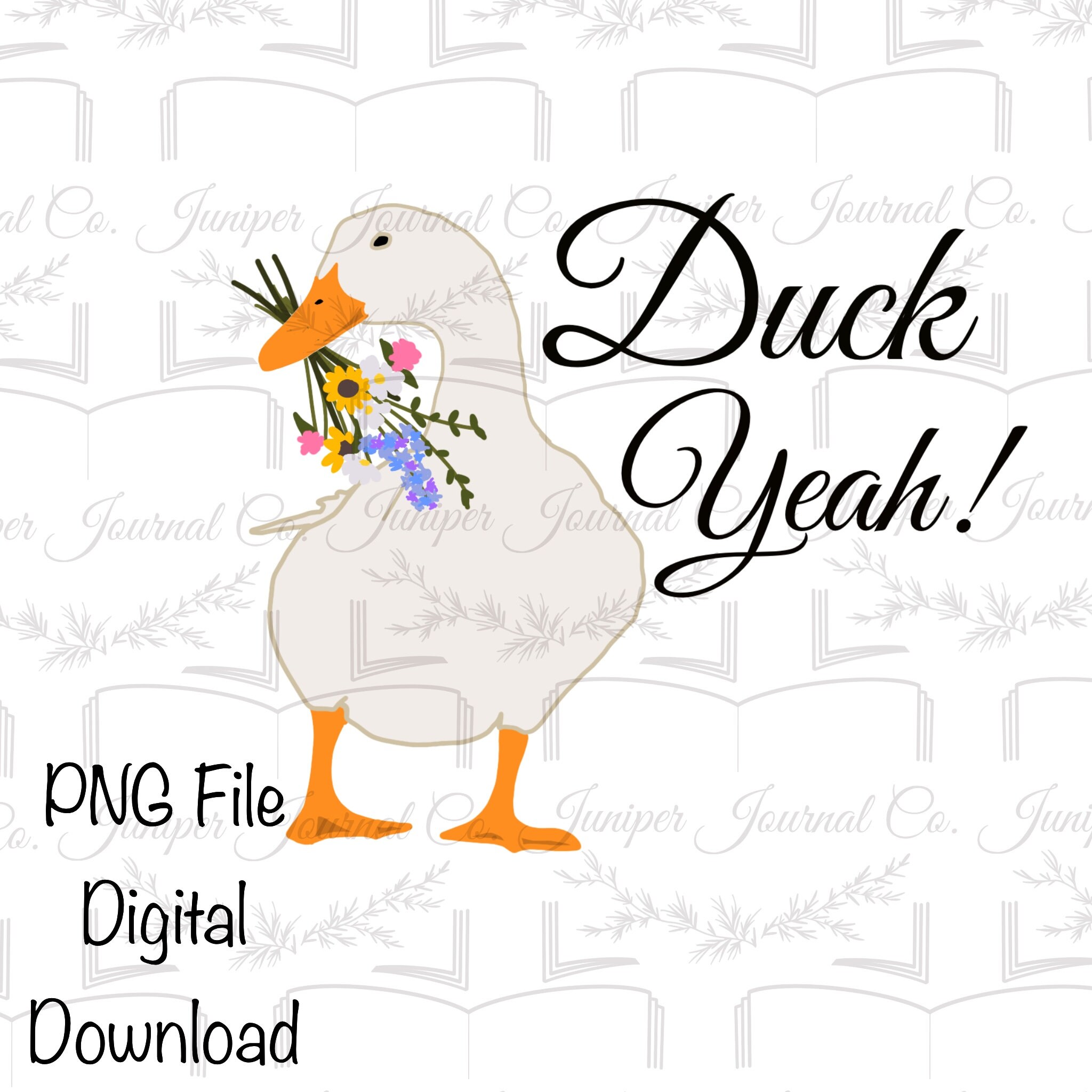 Duck Yeah PNG Download - Etsy
