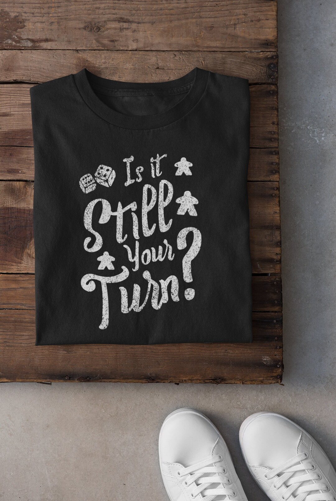 Is It Still Your Turn? | Gift for the Board Game Lover in Your Life ...