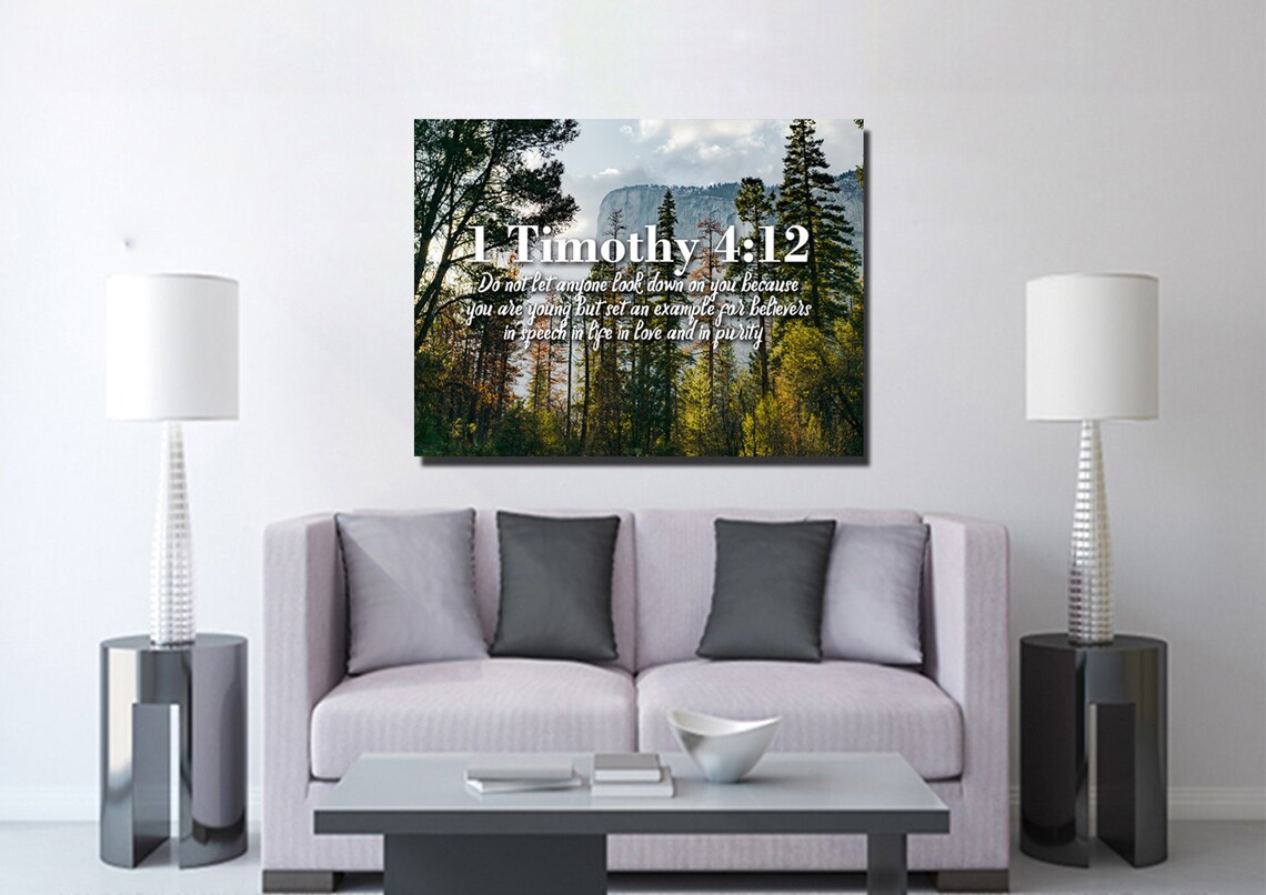 1 Timothy 4:12 Dont let anyone look down on you because you | Etsy