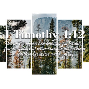 1 Timothy 4:12 Don’t Let Anyone Look Down on You Because You Are Young ...