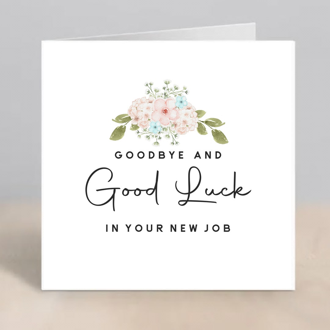 Good Luck New Job Card Goodbye Good Luck in Your New Job Card - Etsy
