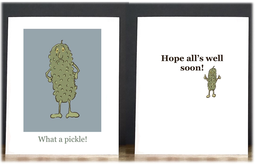 Encouragement Card: What a Pickle! - Etsy
