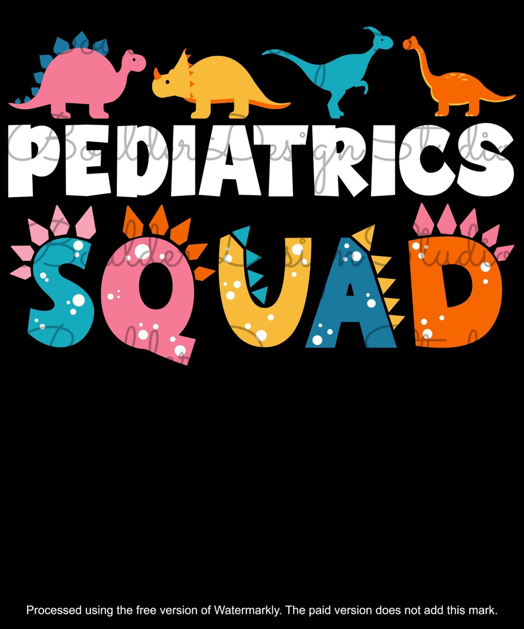 Pediatrics Squad PNG | Pediatric Nurse | Cute Dinosaur Themed ...