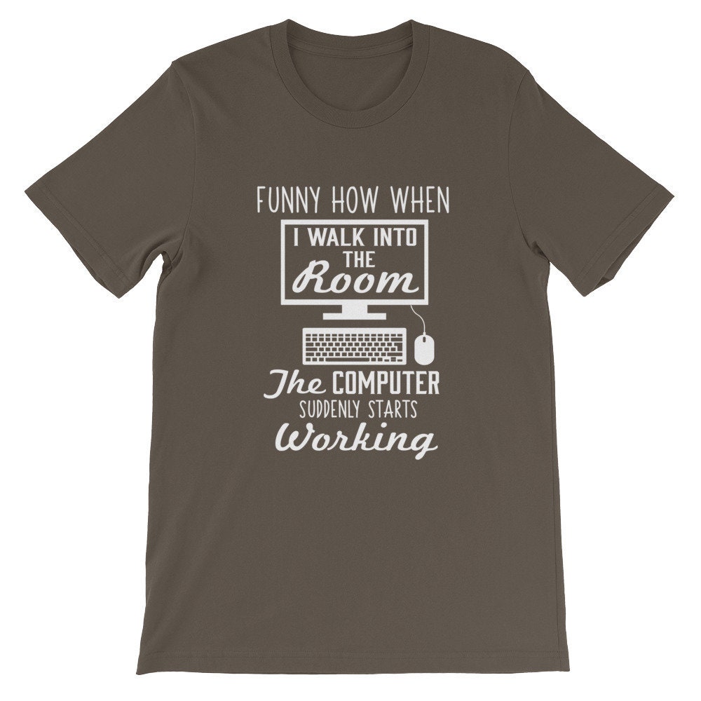 Funny How When I Walk Into the Room the Computer Suddenly | Etsy