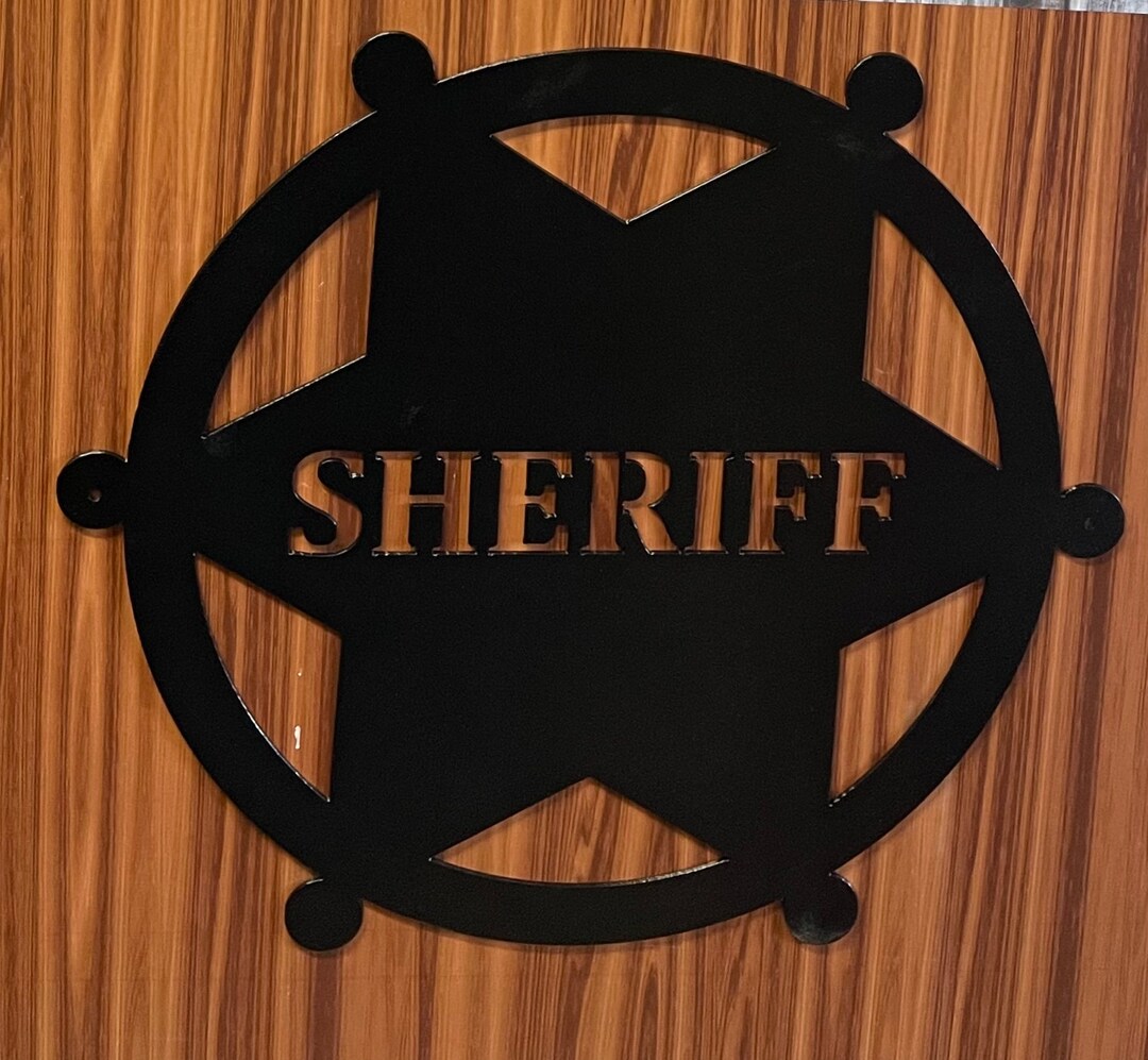 SHERIFF Metal Art, Metal Art, Metal Wall Art, Metal Wall Decor, Metal ...