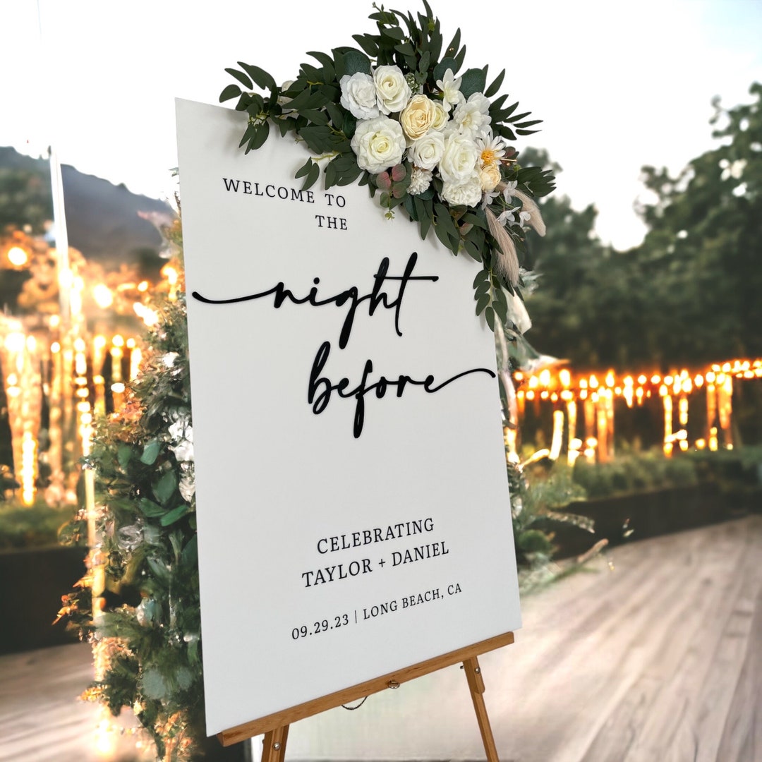 The Night Before Wedding Signage / Wedding Rehearsal Sign / Welcome ...