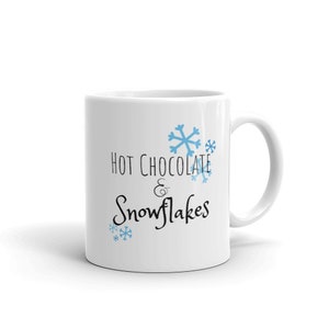 Snowflake Mug ǀ Hot Chocolate & Snowflakes Mug ǀ Holiday Gifts ǀ Winter ...