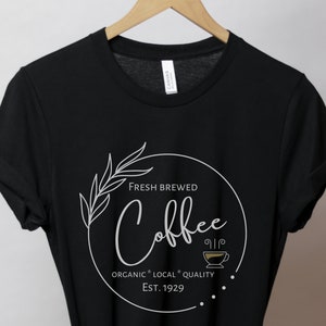 Coffee Shirt ǀ Fresh Brewed Coffeet- Shirt ǀ Vintage Cafe ǀ Coffee ...